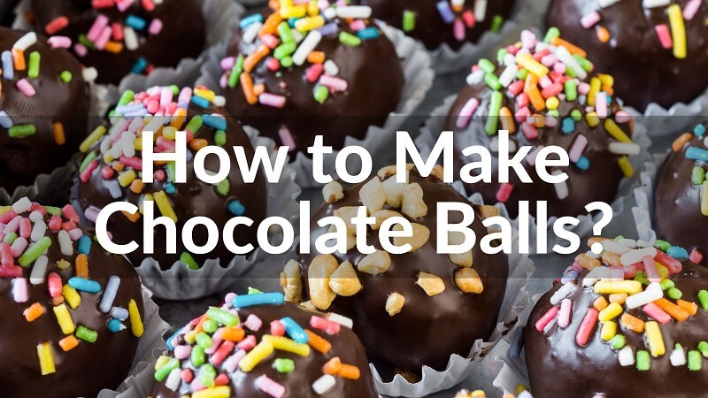 How to Make Chocolate Balls? - Shenghui